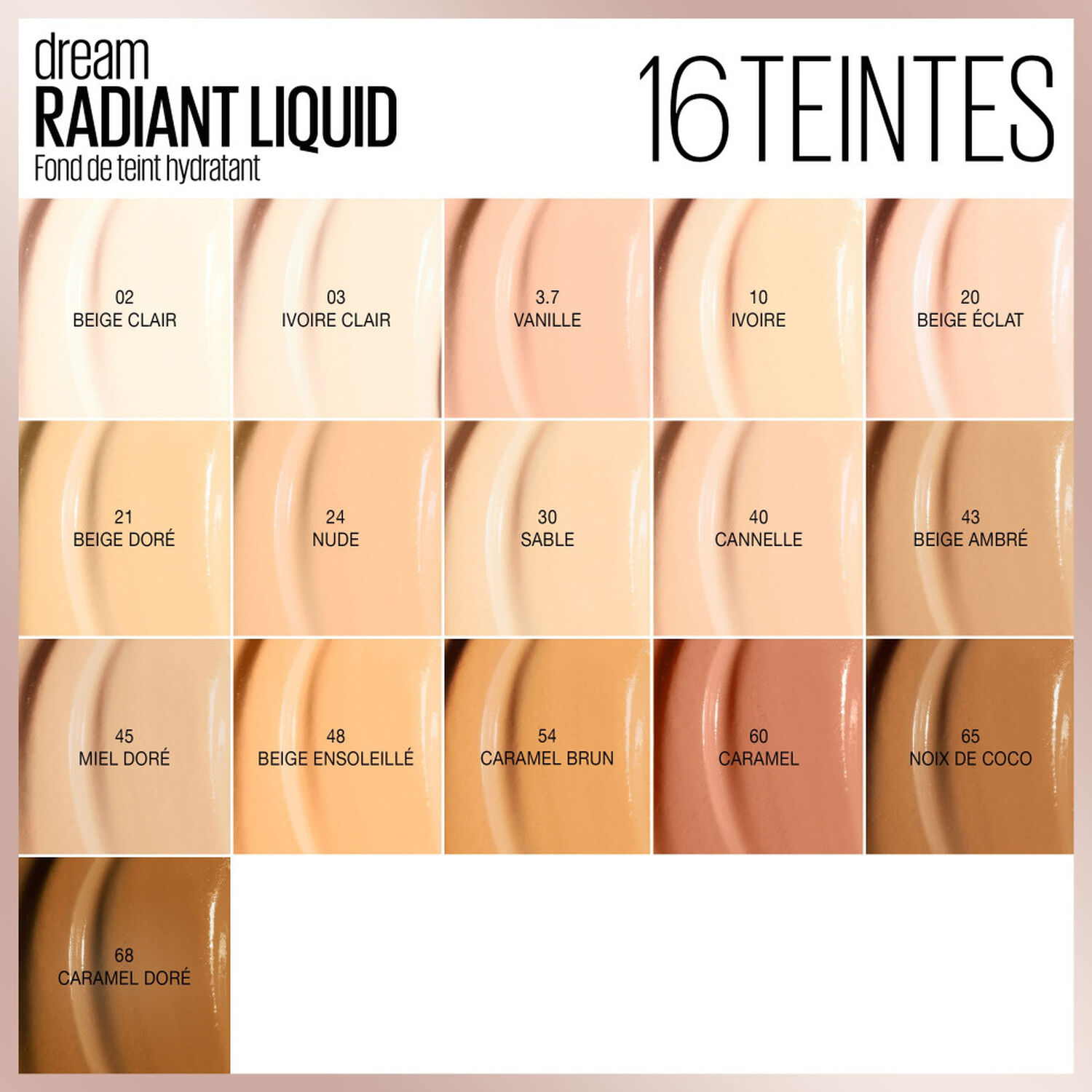 Dream Radiant Liquid, Fond de teint éclat & soin hydratant 12h 30 ml ...