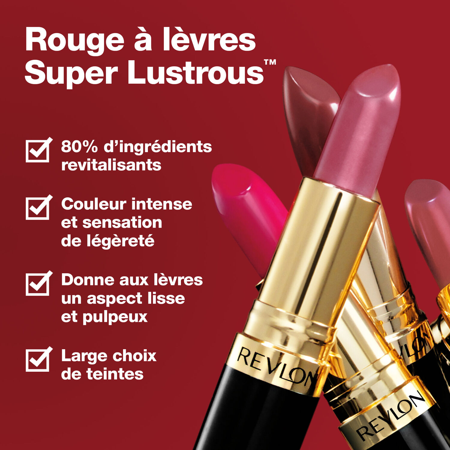 Super Lustrous™, Rouge à Lèvres Iconique Nuances Intenses - Revlon ...
